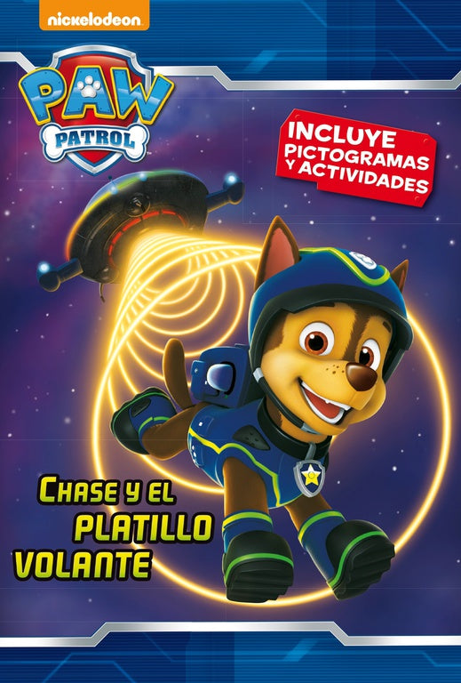 Chase y el platillo volante (Paw Patrol | Patrulla Canina. Pictogramas – Comixstore.net