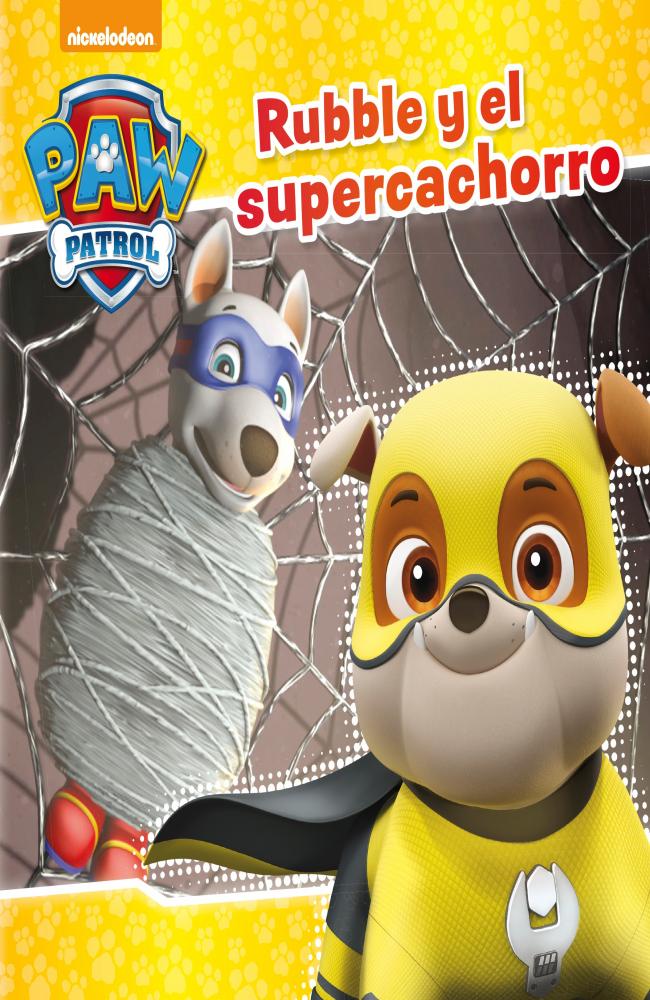 Rubble y el supercachorro (Paw Patrol | Patrulla Canina) – Comixstore.net